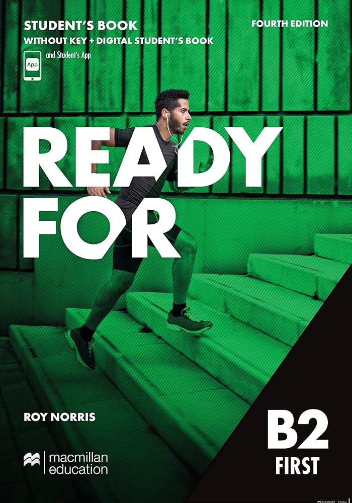Ready for B2 First 4th Edition Student’s Book without Key and Digital ...